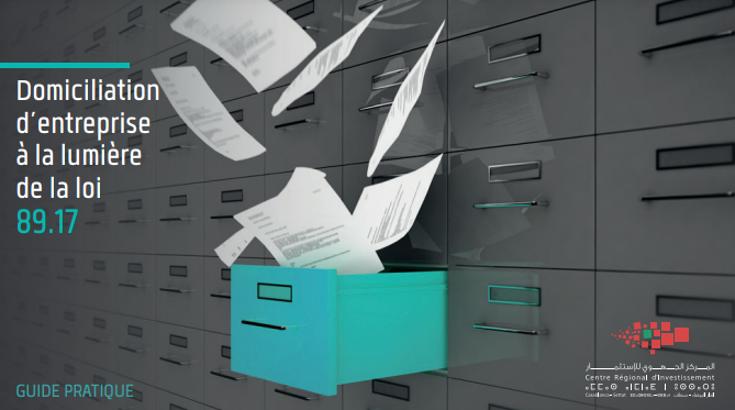 Guide Domiciliation des entreprises 2023 | Centre Régional d'Investissement de Casablanca-Settat